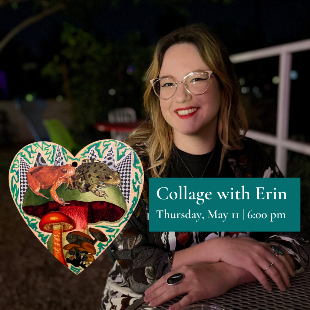 Expressive Collage with Erin • The Walter Hive